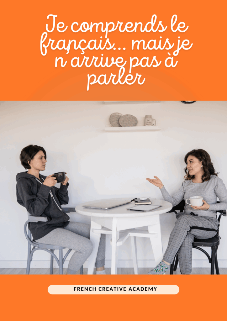 Speak French with confidence — even if you feel blocked - French ...